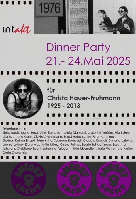 Dinner Party 2025 von 21.- 24.Mai 2025 | Intakt Künstlerinnen